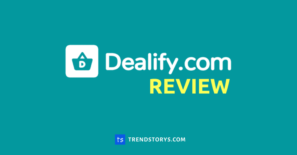 Dealify Review: Best Deals Platform for Growth Hackers